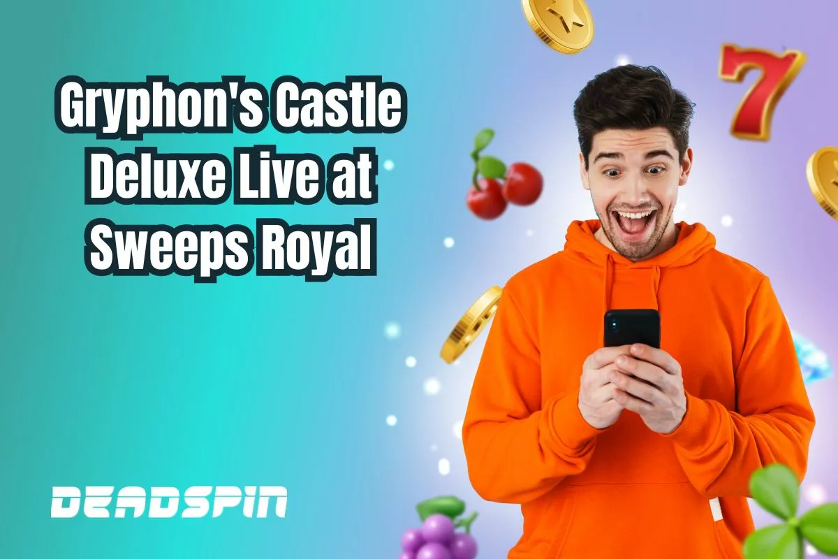 Gryphon's Castle Deluxe Live at Sweeps Royal