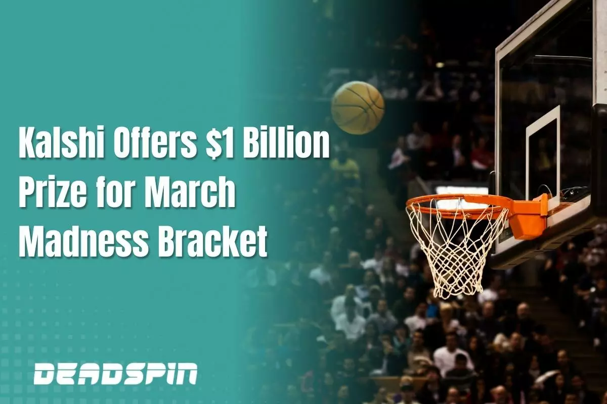 Kalshi Offering $1 Billion Prize On March Madness Bracket Competition ...