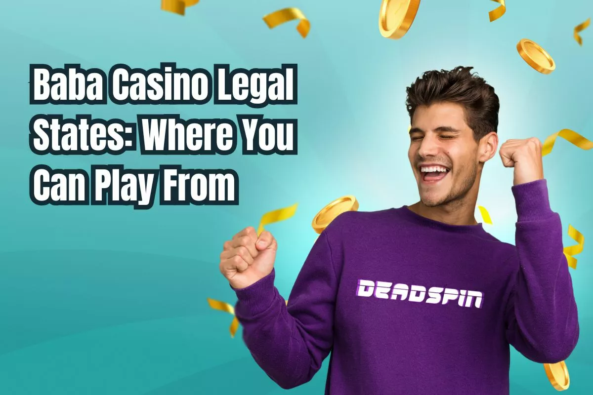 Baba Casino Legal States | Where is Baba Casino Legal?