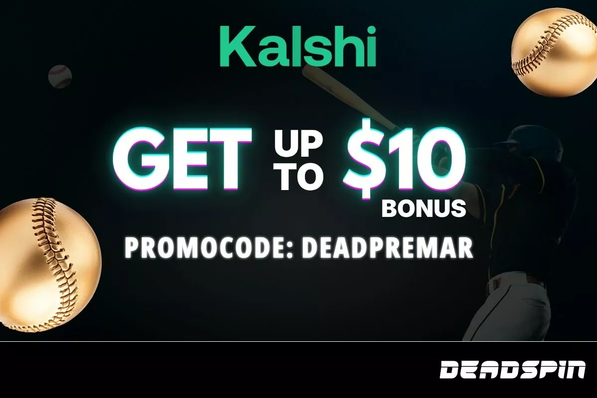 Kalshi Promo Code DEADPREMAR: Get $10 Bonus for Blue Jays vs Braves