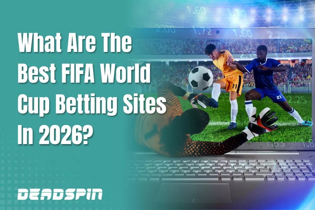 Best World Cup Betting Sites: 2026 FIFA World Cup Betting Sites
