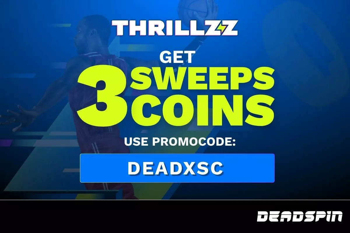 Thrillzz Promo Code DEADXSC: Get 3 Sweeps Coins for Thunder vs Clippers